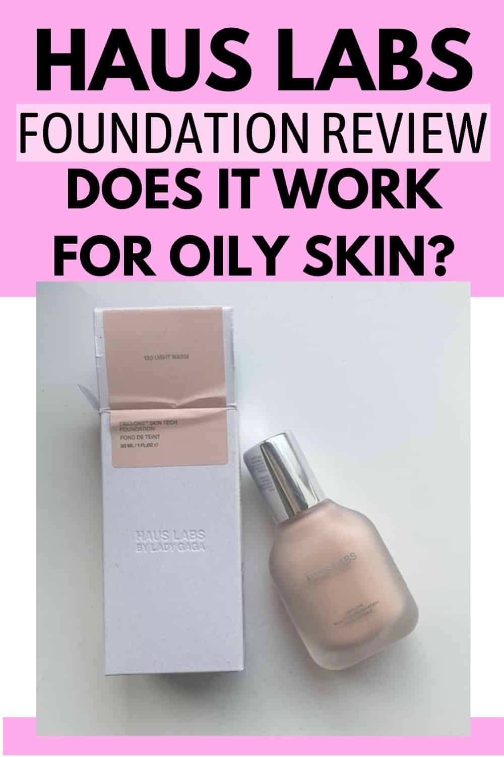 The Ultimate Haus Labs Foundation Review - Aging Oily Skin ...