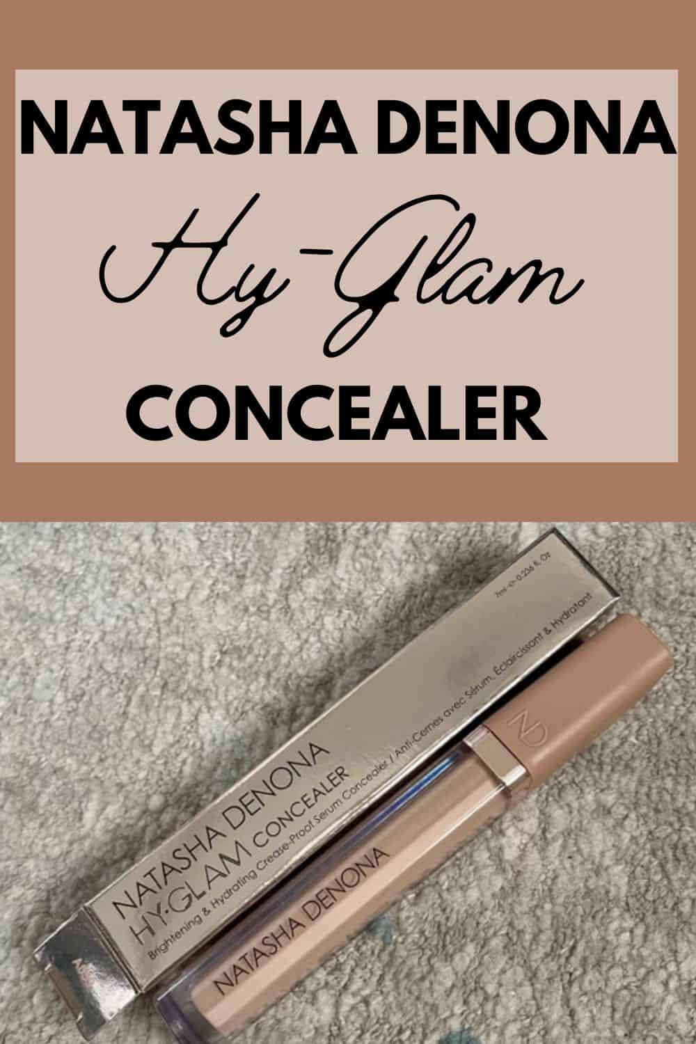 Natasha Denona Hy-Glam Concealer Review: Good for Aging Oily Skin ...